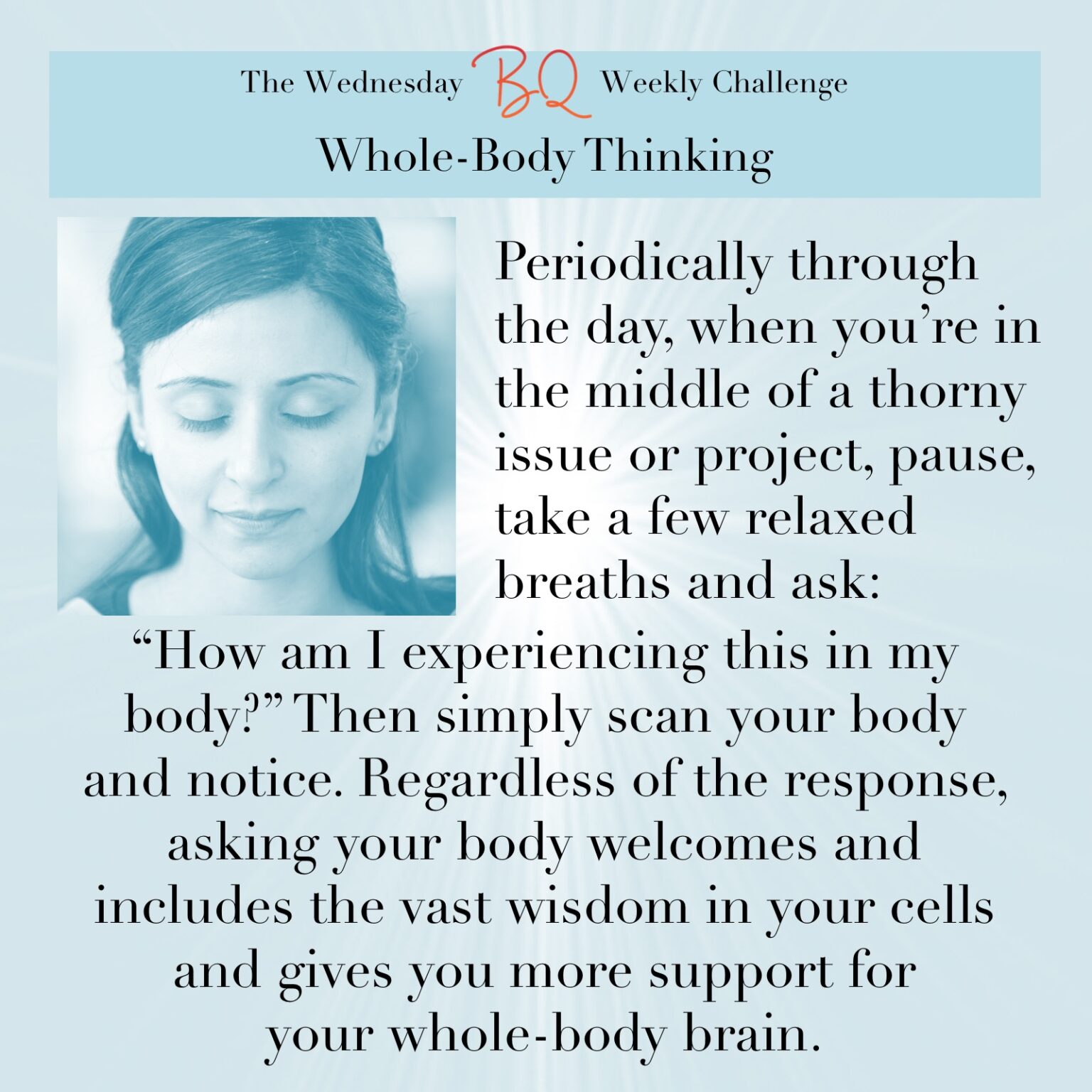 BQ Challenge: Whole-Body Thinking - Foundation for Conscious Living