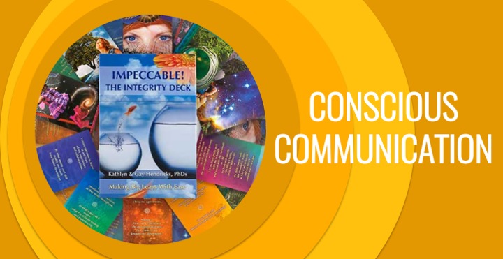 Conscious Communication - Foundation for Conscious Living
